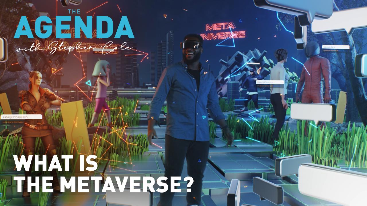 What is the Metaverse? - The Agenda explains - CGTN