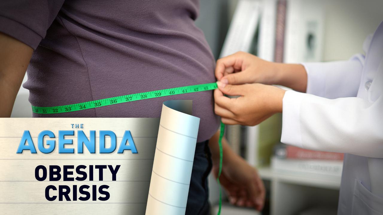 Tackling the Global Obesity Crisis - The Agenda - CGTN